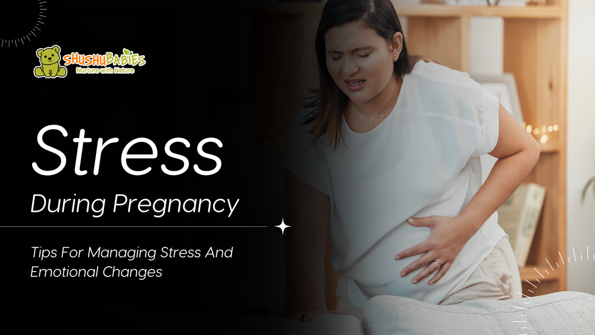 Impact of stress during pregnancy mood swings -tips for managing stres – ShuShu Babies
