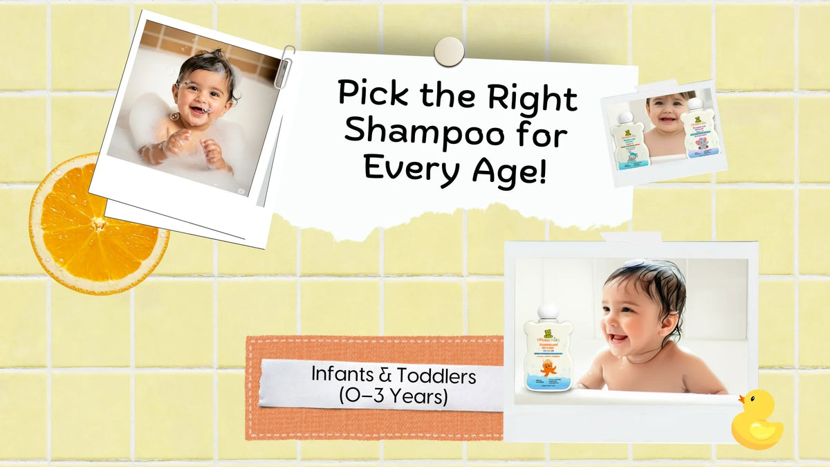 Pick the Right Shampoo for Every Age! Infants & Toddlers (0–3 Years ...